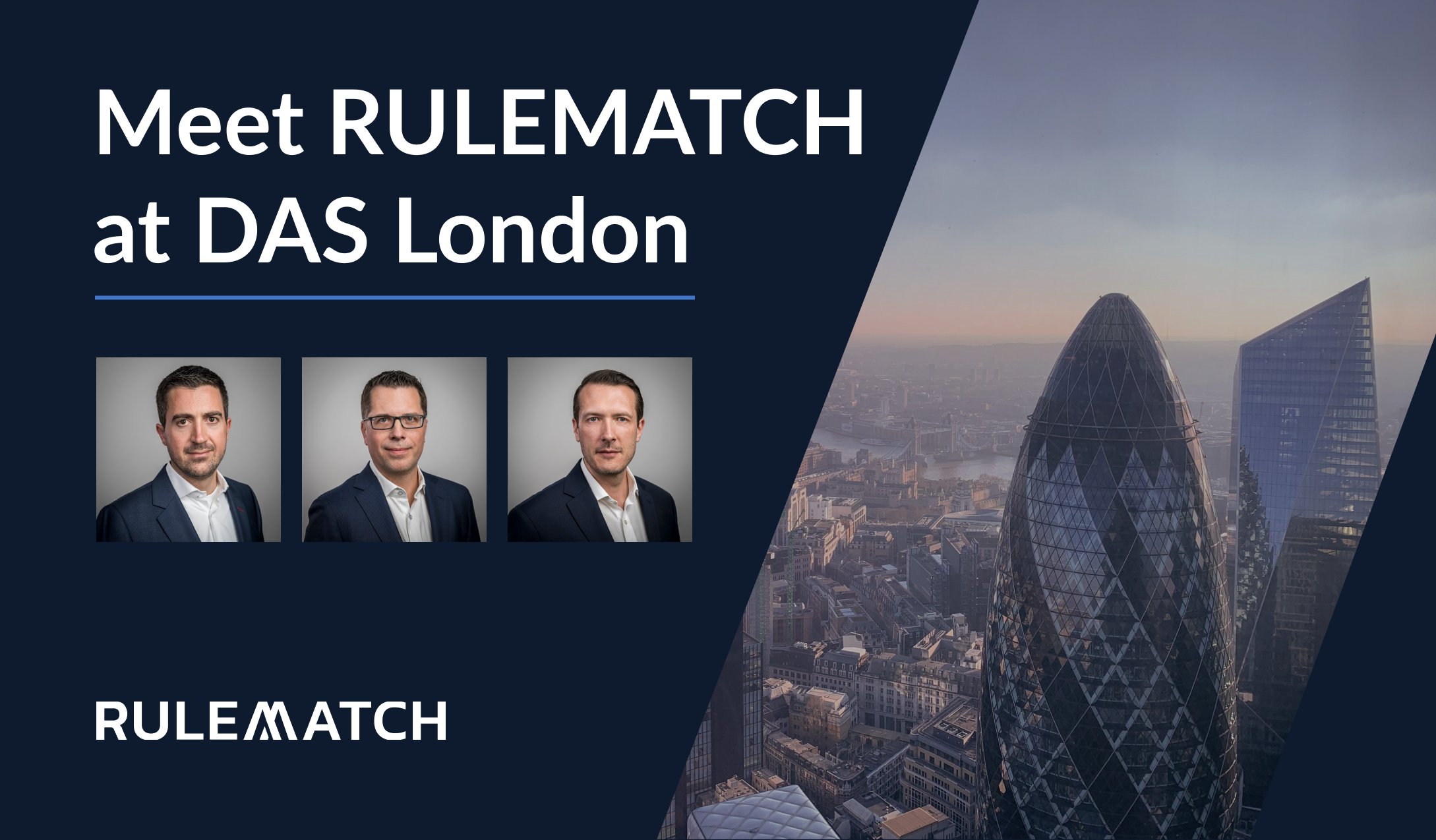 Meet RULEMATCH at DAS London