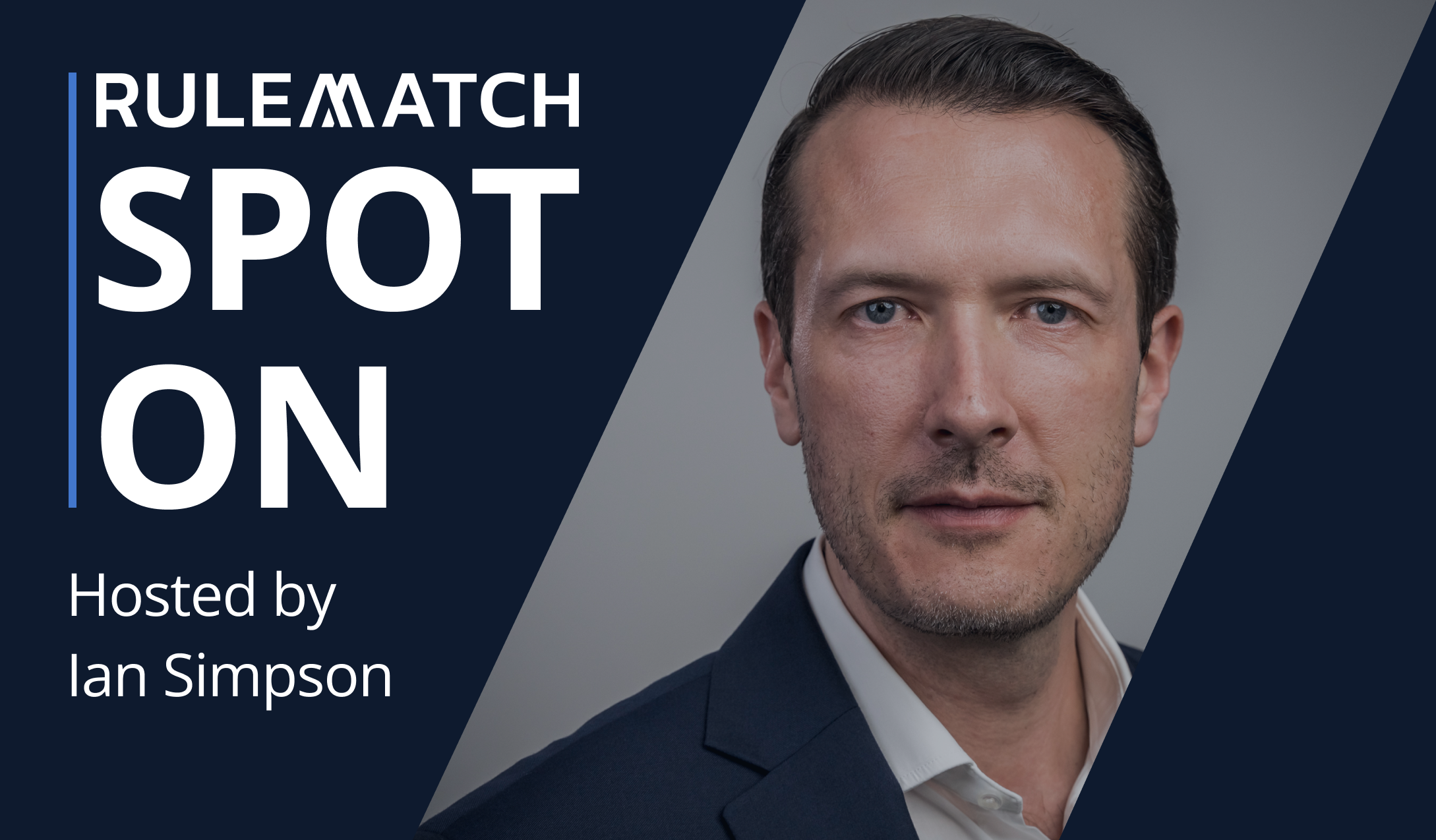 Launching RULEMATCH Spot On